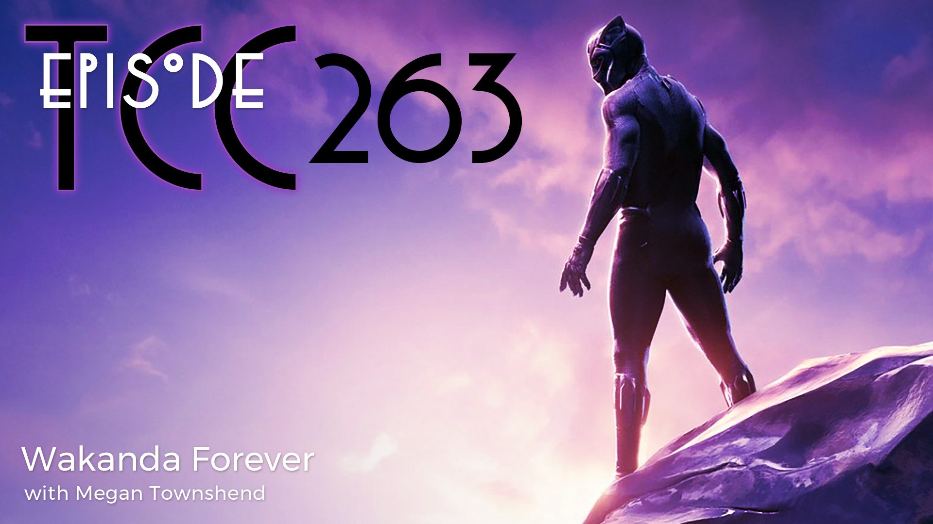The Citadel Cafe 263: Wakanda Forever | The Citadel Cafe: A Sci-Fi and ...